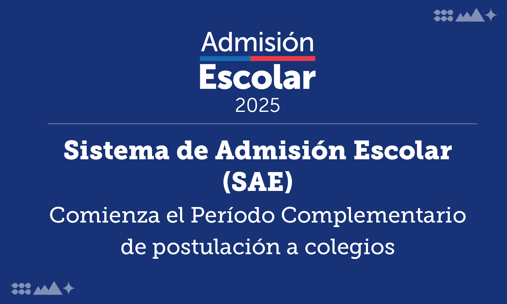 Sistema de Admisión Escolar (SAE): comienza el Período Complementario de postulación a colegios ...
